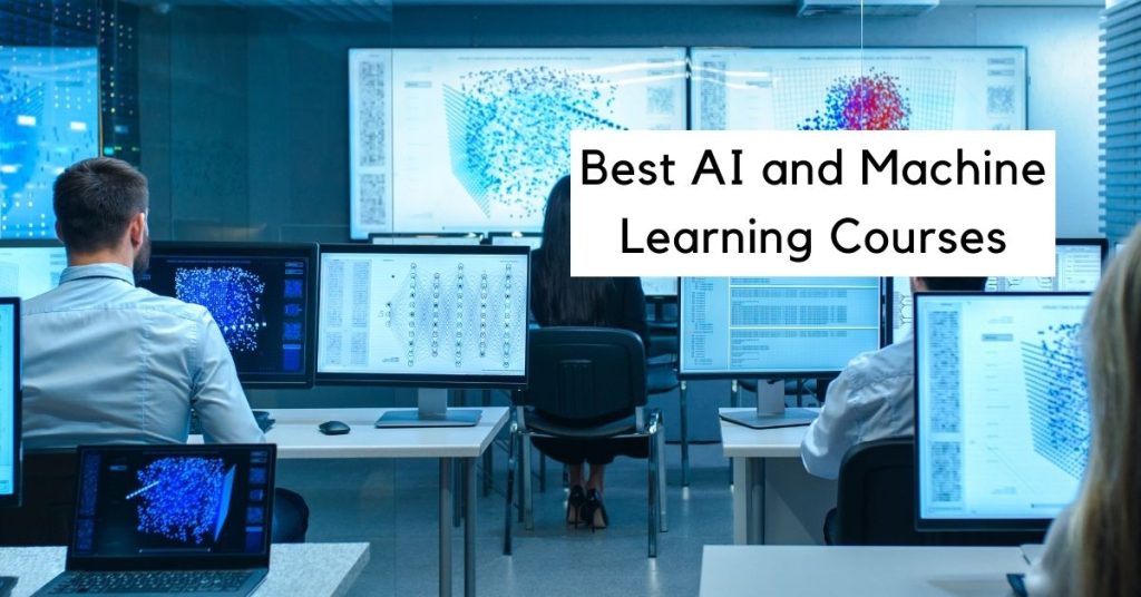 Top 10 Best AI and Machine Learning Courses of 2024